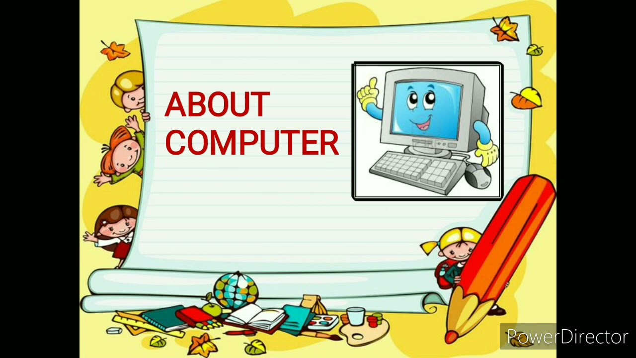 About Computer-Class 3 - YouTube