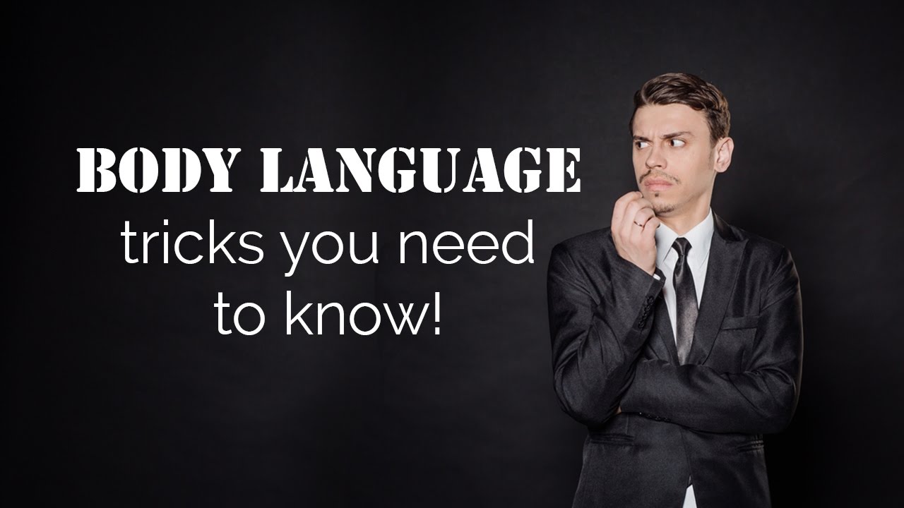 Body language tricks you need to know! - YouTube