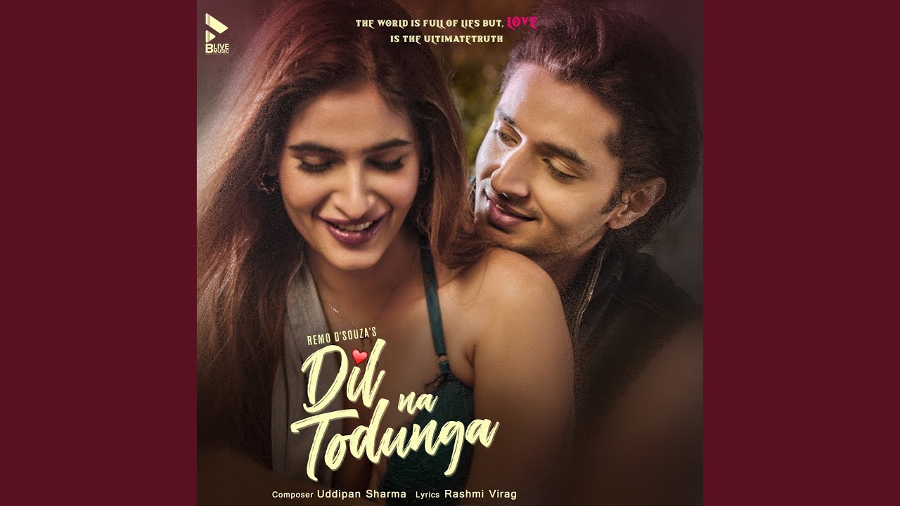Dil Na Todunga - YouTube