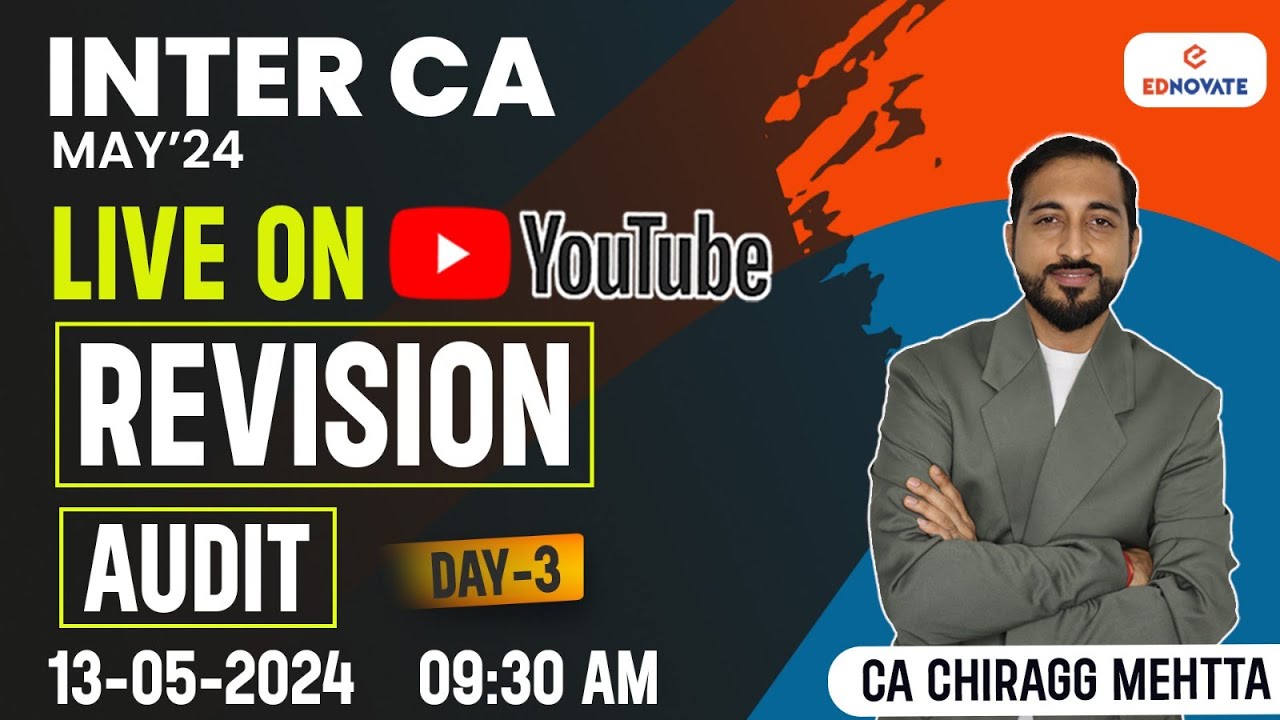 Live | CA Inter | Audit | Last Day Revision | Day 3 | May 24 | By CA ...