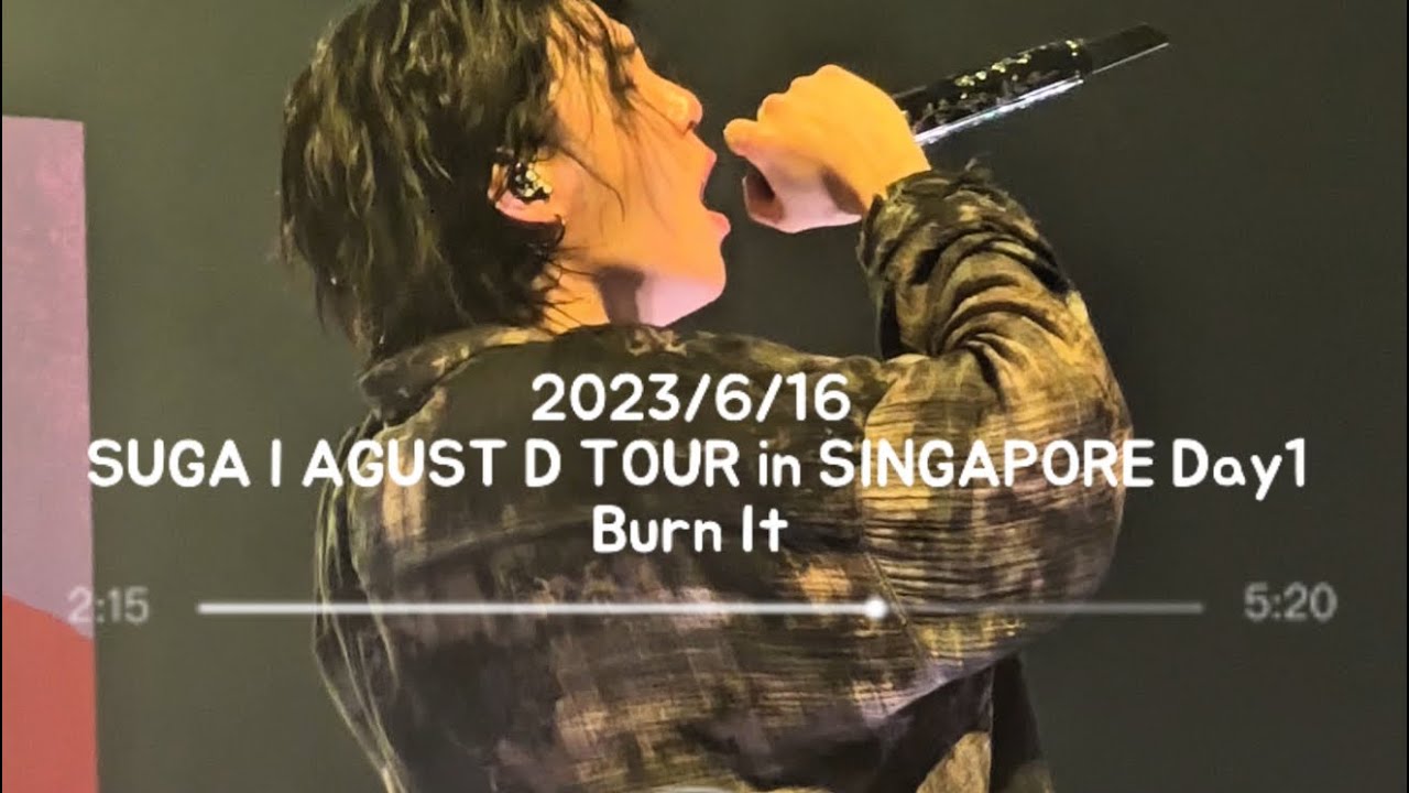 [D-213] 2023/6/16 SUGA I AGUST D TOUR in SINGAPORE Day1 Burn It - YouTube