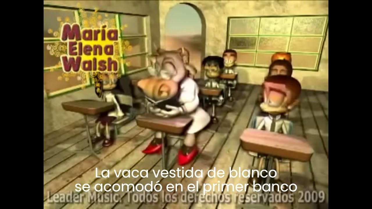 LA VACA ESTUDIOSA ‐ MARIA ELENA WALSH - con letra - YouTube