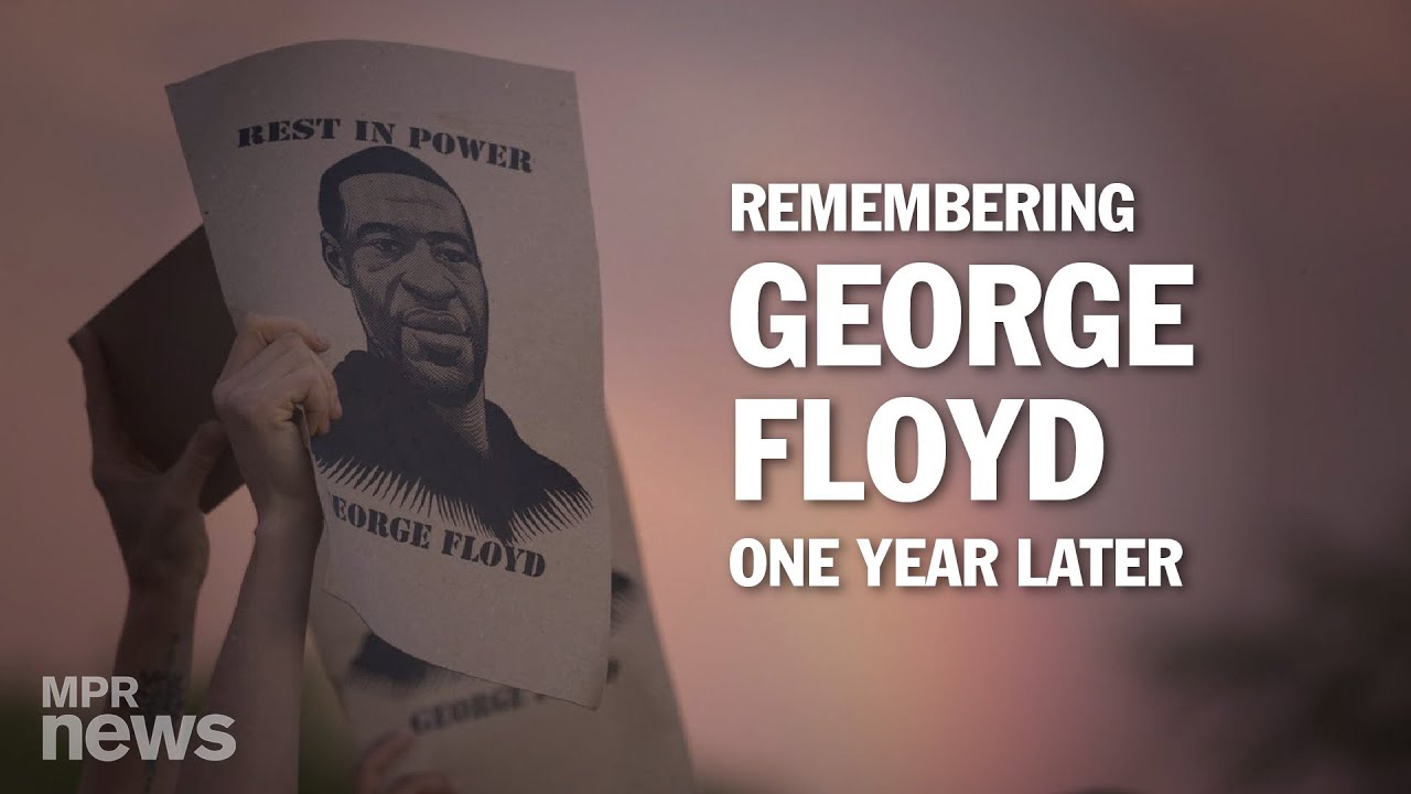 Remembering George Floyd, one year after his death - YouTube