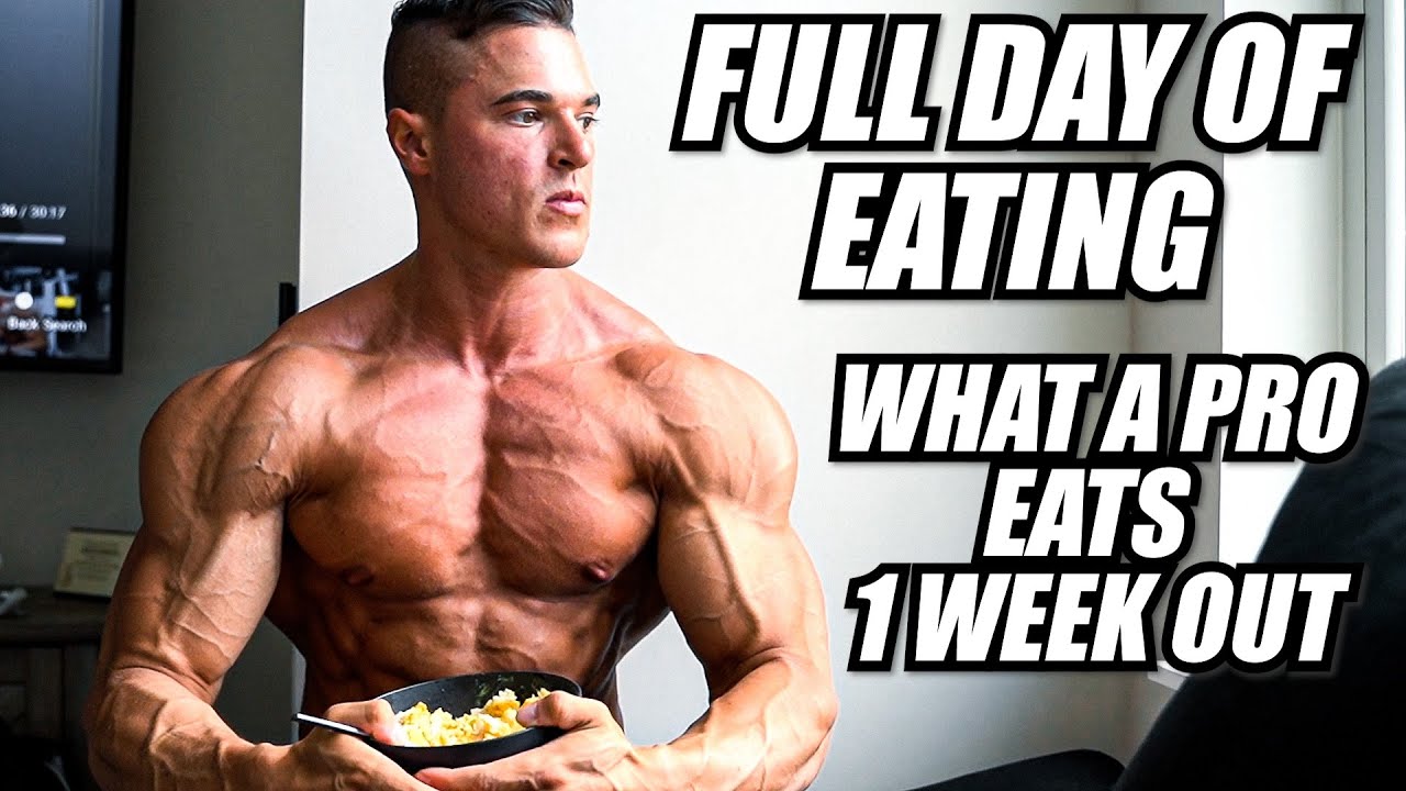 FULL DAY OF EATING at 7 DAYS OUT PRO BODYBUILDER - YouTube