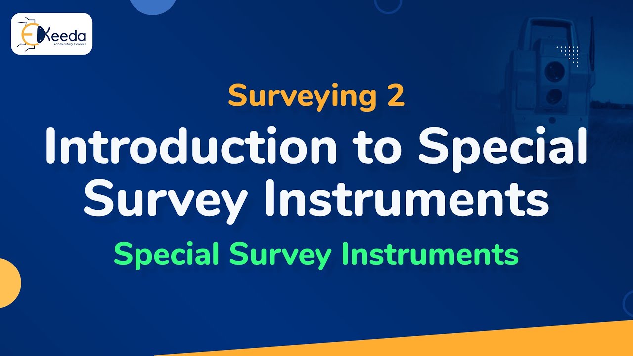 Introduction to Special Survey Instruments - Special Survey Instruments ...
