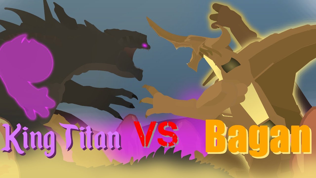 Bagan VS. King Titan | Godzilla & Ark: Survival Evolved | STK Pro ...