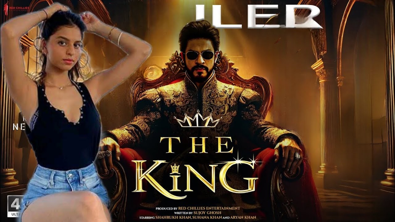 KING Movie Update | Shah Rukh Khan | Suhana Khan | Abhishek Bachchan ...