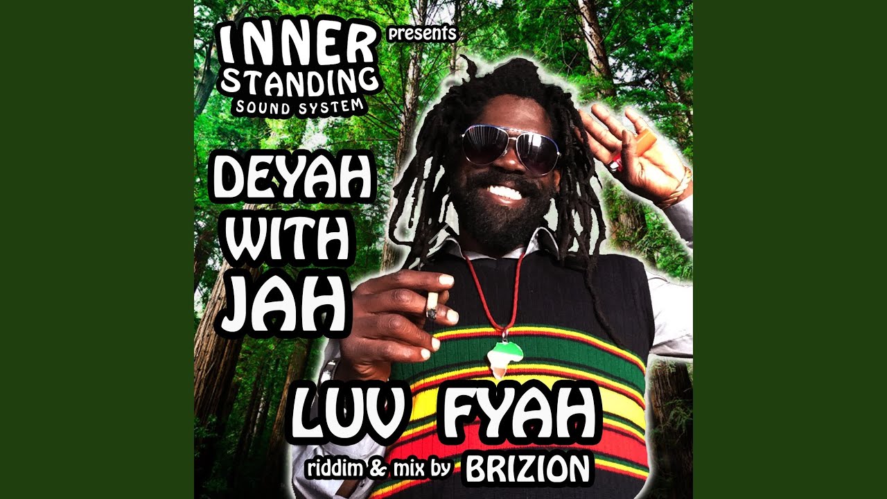 Deyah With Jah - YouTube