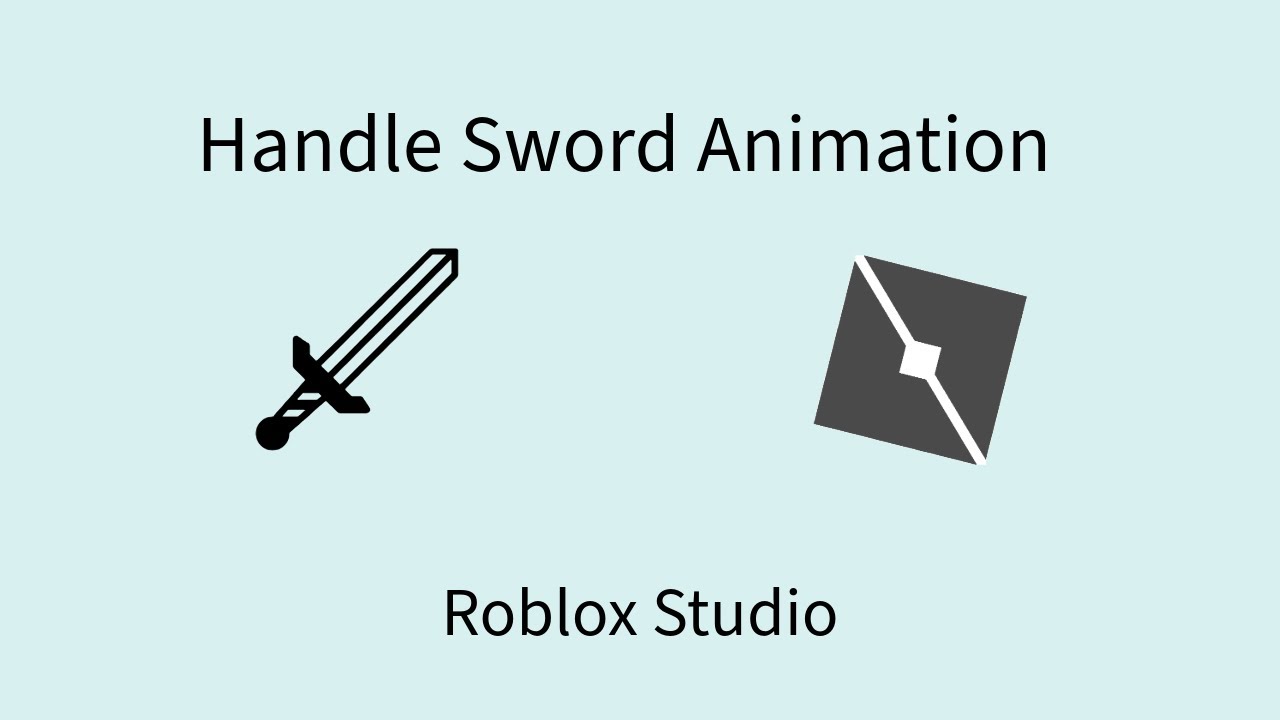 Roblox Studio — Sword Animation Handling - YouTube