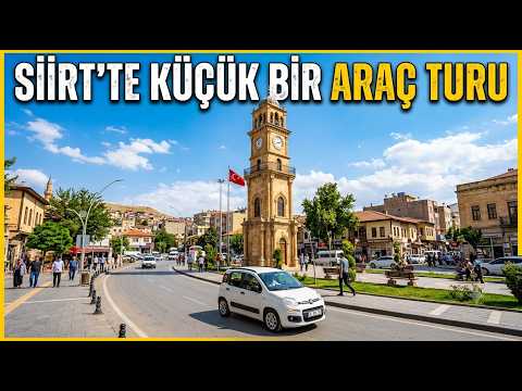 Siirt'te araçla bir tur