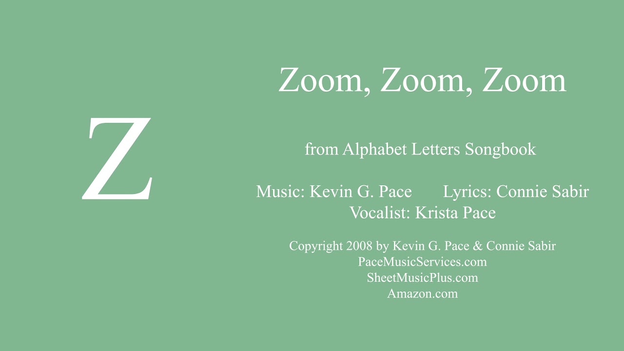 Zoom, Zoom, Zoom - an educational song from "Alphabet Letters Songbook ...