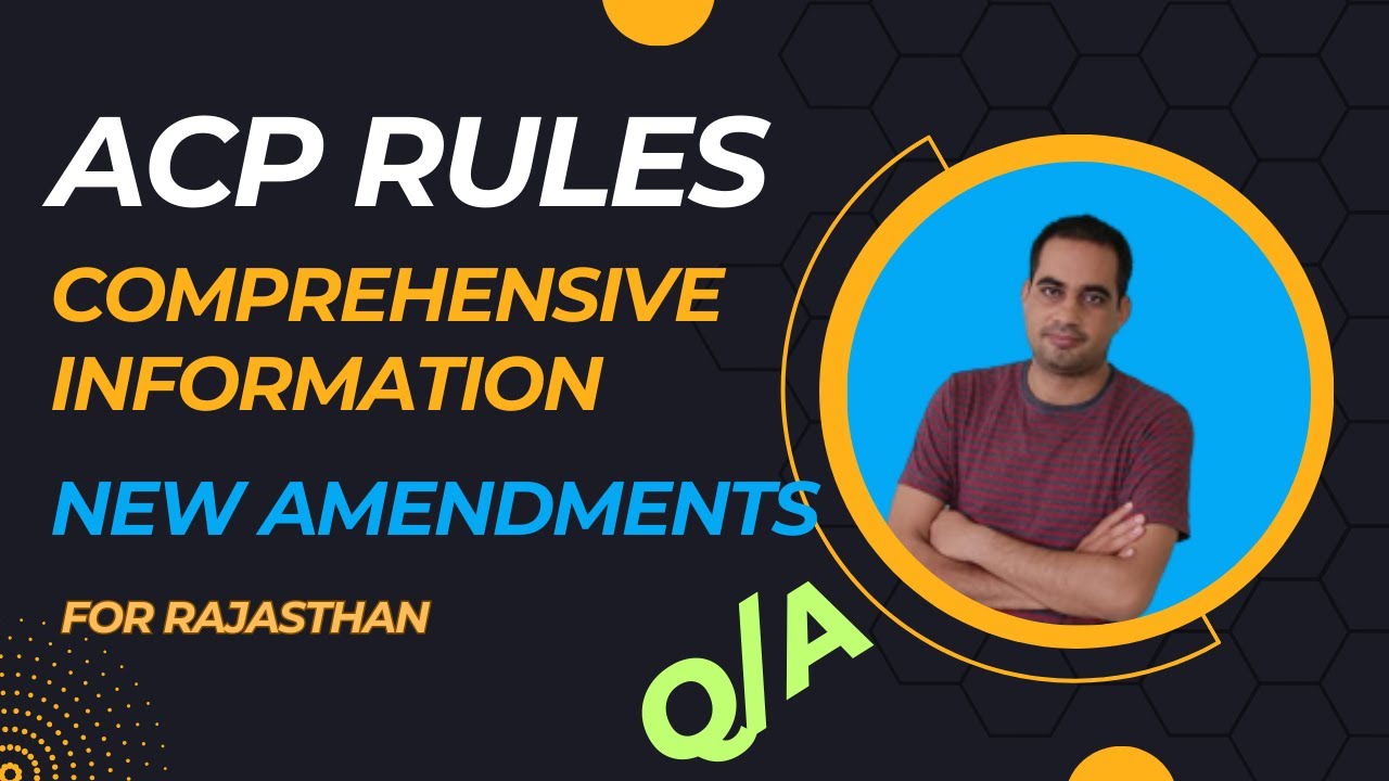 ACP RULE | Rajasthan | Latest Amendment - YouTube