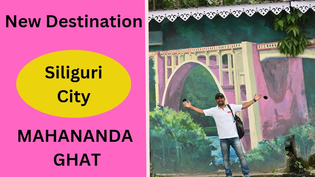 Siliguri Mahananda River //Siliguri Mahananda Ghat // New Destination ...