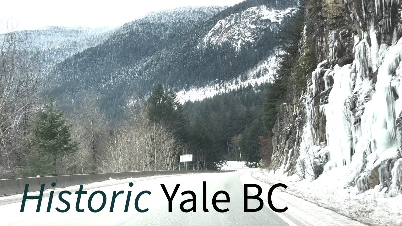 Driving from Historic Yale BC to Chilliwack Annis Road BC - YouTube