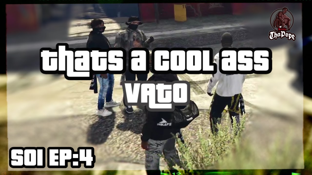 Episode 1.4 | That's A Cool Ass Vato | Bringing Back BMF | GTA RP - YouTube