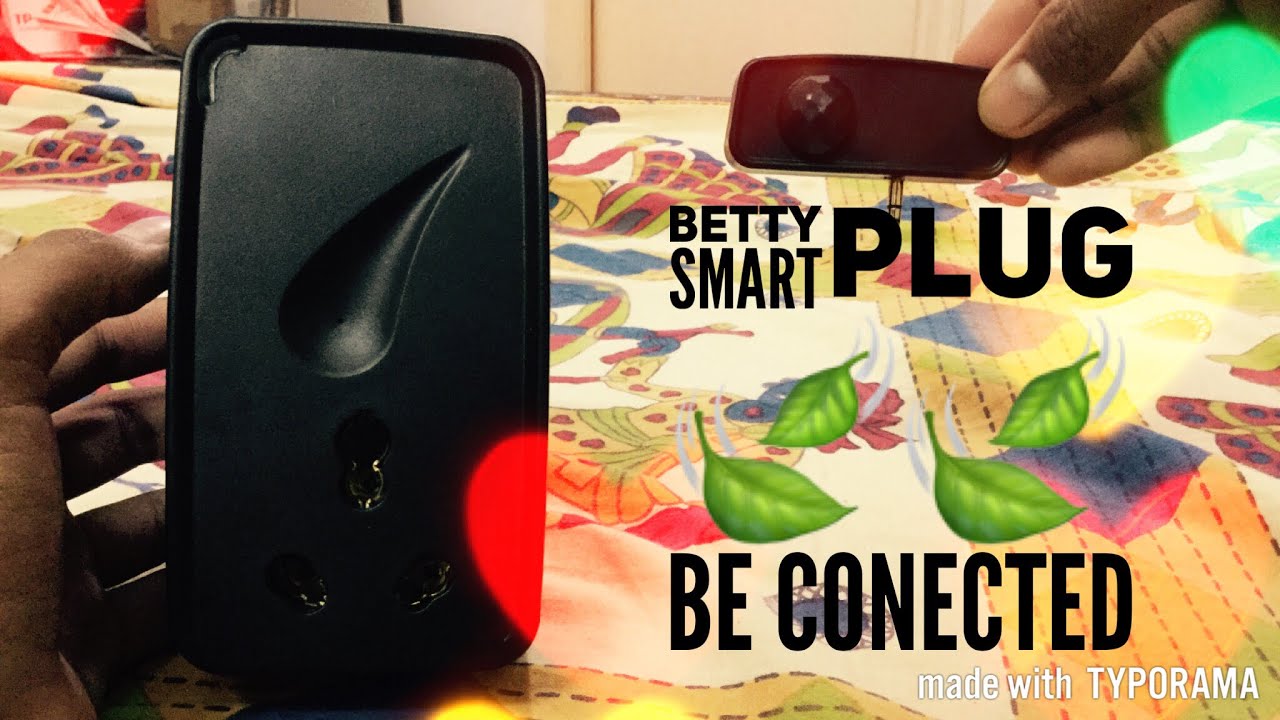Unboxing Of Betty Smart Switch/Plug and Motion Sensor - YouTube