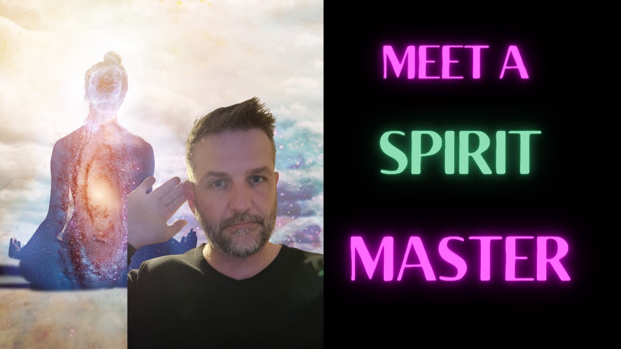 How to meet a master or “guru” spirit - YouTube
