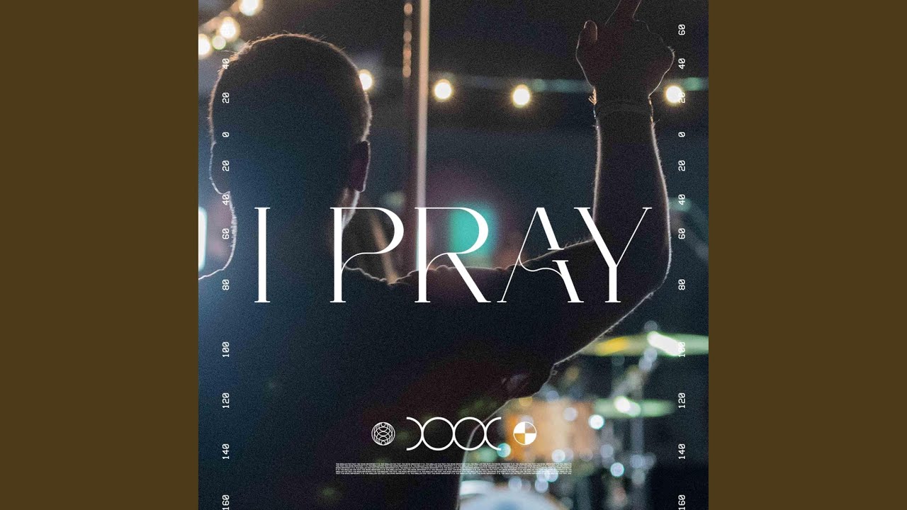 I Pray (Live from Refresh) - YouTube