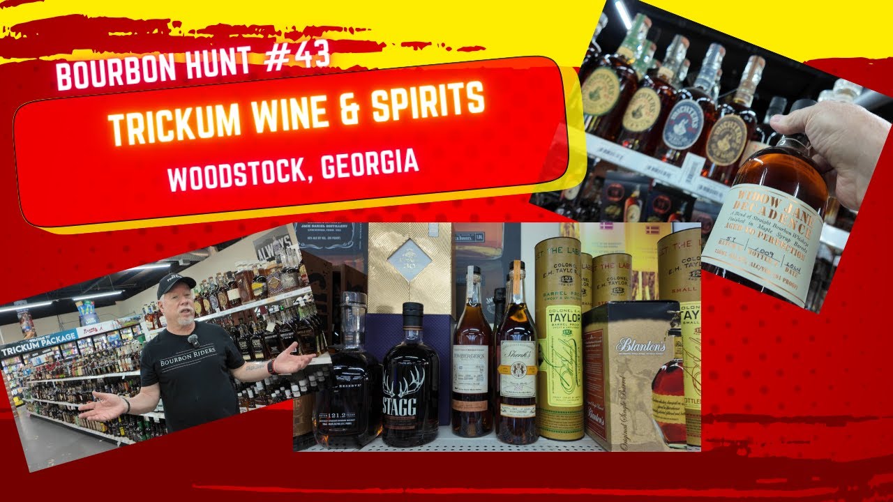 Bourbon Hunt No 43: Trickum Wine & Spirits in Woodstock GA # ...