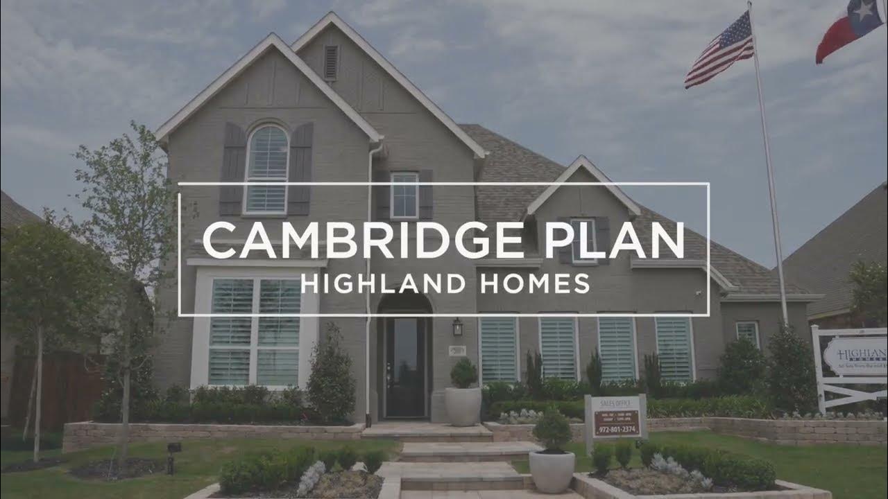 Highland Homes Cambridge Plan - YouTube