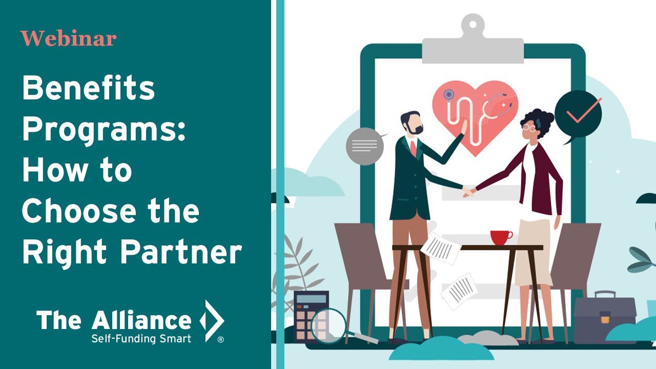 Webinar | Benefits Programs: How to Choose the Right Partner | April ...