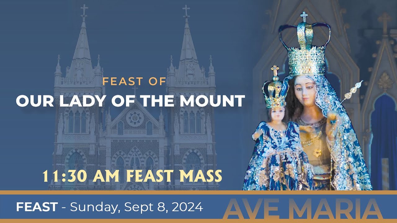 Feast Day 11:30 am Feast Mass | English | Basilica of Our Lady of the ...