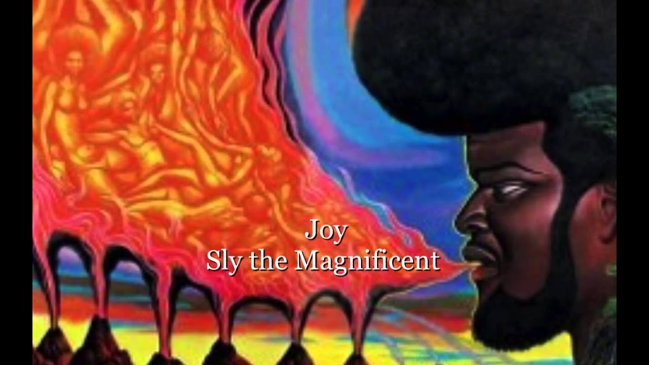 Joy- Sly The Magnificent - YouTube
