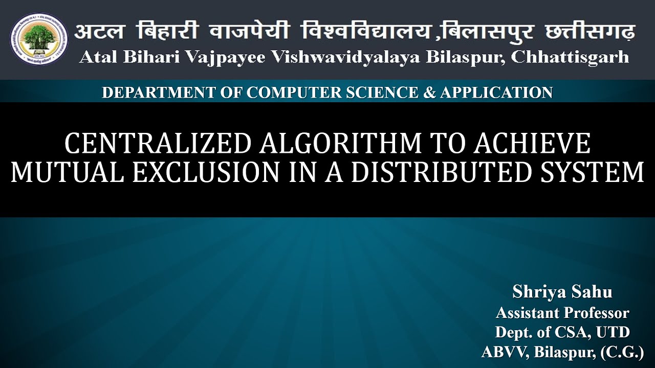 Centralized Algorithm to achieve mutual exclusion in a distributed ...