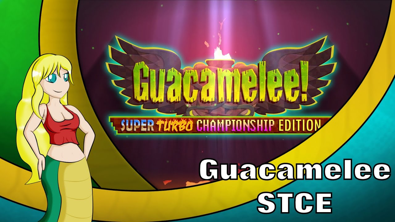 7 Minute Slither - Guacamelee STCE - 2NagasPlay - YouTube