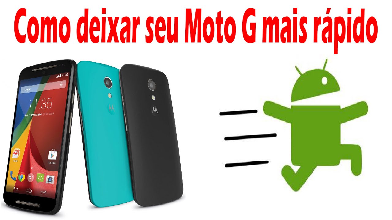 Como melhorar o desempenho do seu celular Android ! (Moto G 1/2/3/4/5) - YouTube