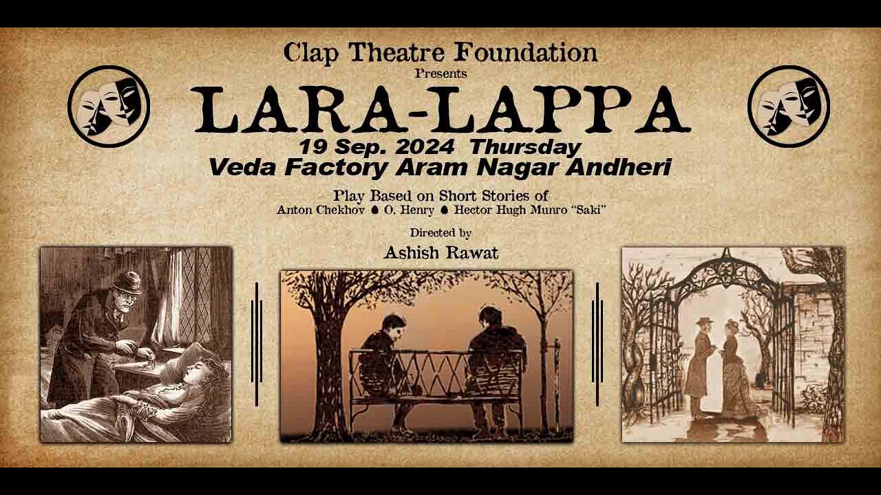 लारा लप्पा (हिन्दी नाटक), LARA LAPPA (HINDI PLAY) / CLAP THEATRE ...