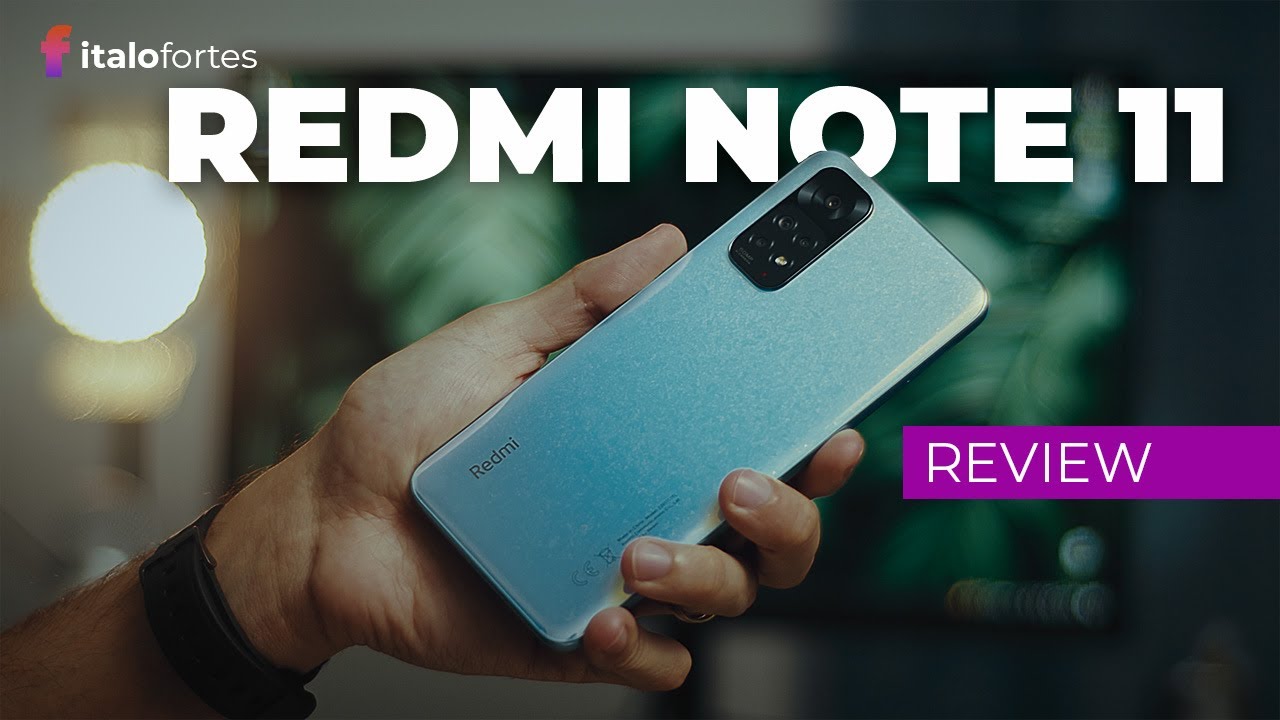 [REVIEW] Xiaomi Redmi Note 11 - Bom para fotografias ou filmagens ...