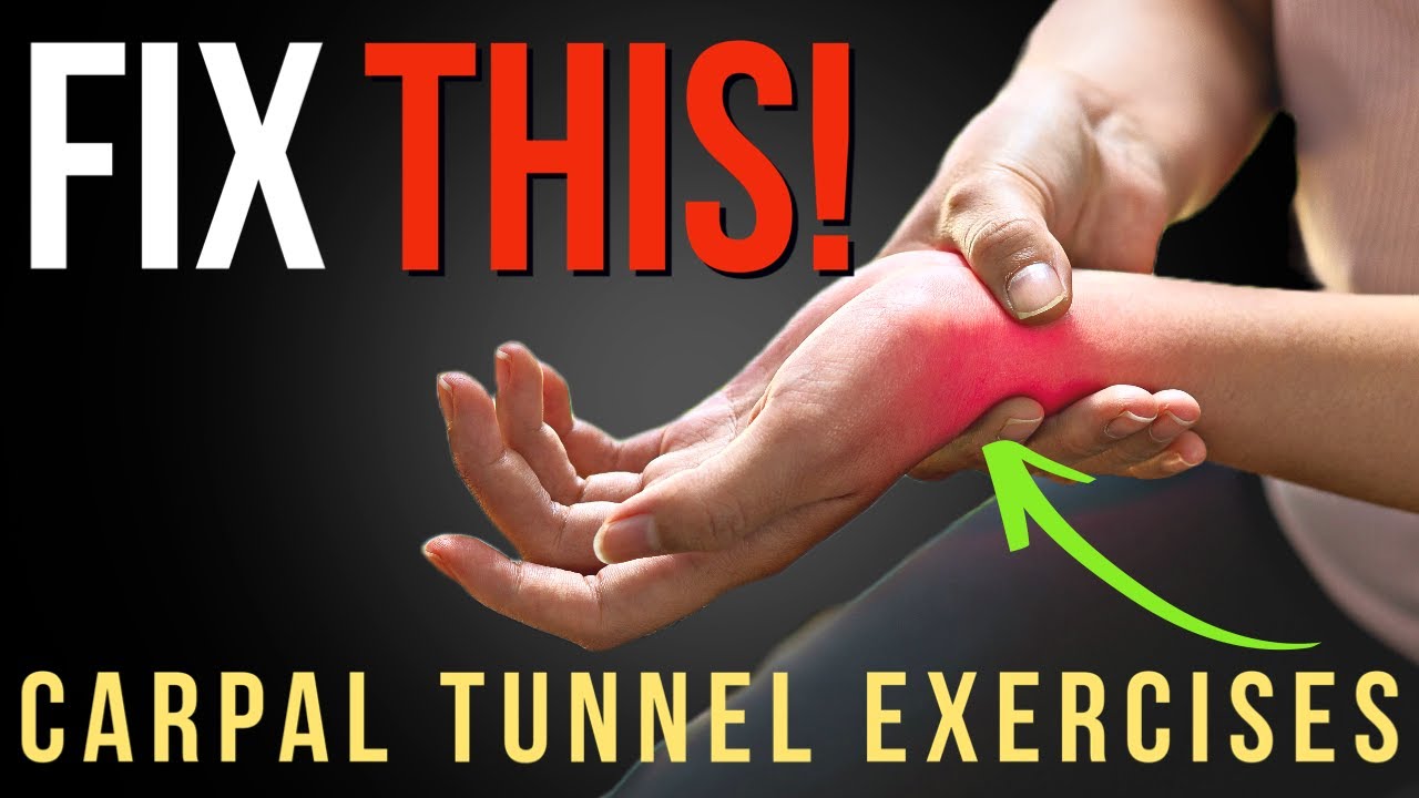 Top Exercises to FIX Carpal Tunnel Syndrome (without SURGERY!) - YouTube