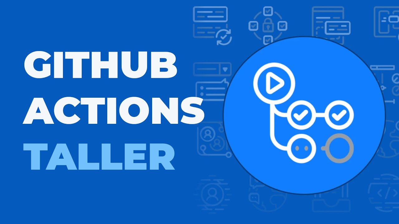 Live De Github Actions Para Principiantes ¿como Actualizar Tu Código Automáticamente Youtube