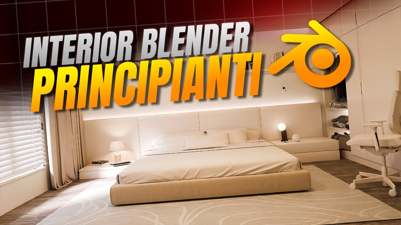Interior Design in Blender – Guida Completa per Principianti (Da Zero a ...