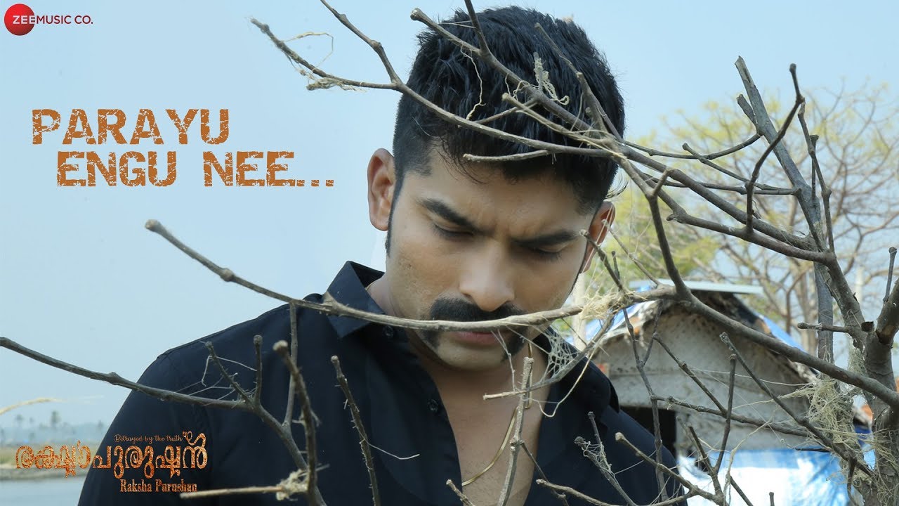 Parayu Engu Nee - Rakshapurushan | Deepak Menon & Manju Sankar | Jibin ...