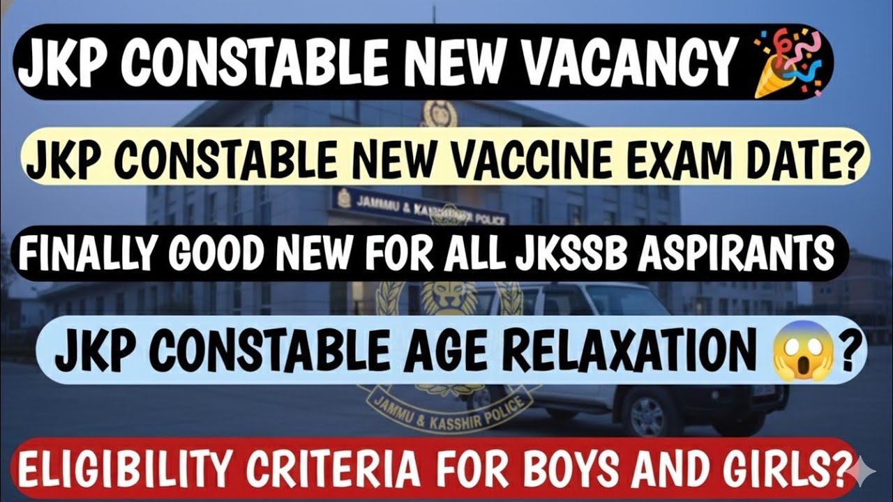 JKP CONSTABLE AGE RELAXATION ISSUES😱| FINALLY GOOD VEWS🎉| JKP CONSTABLE ...
