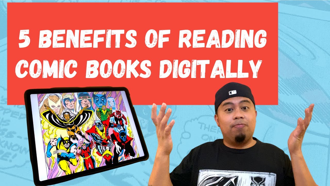 5 Benefits of Reading Comic Books DIGITALLY - YouTube