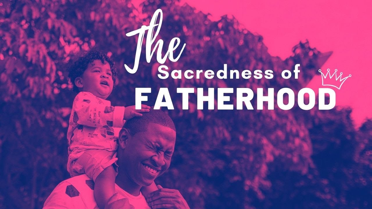 "The Sacredness of Fatherhood" \\ Sunday Service \\ June 20, 2020 - YouTube