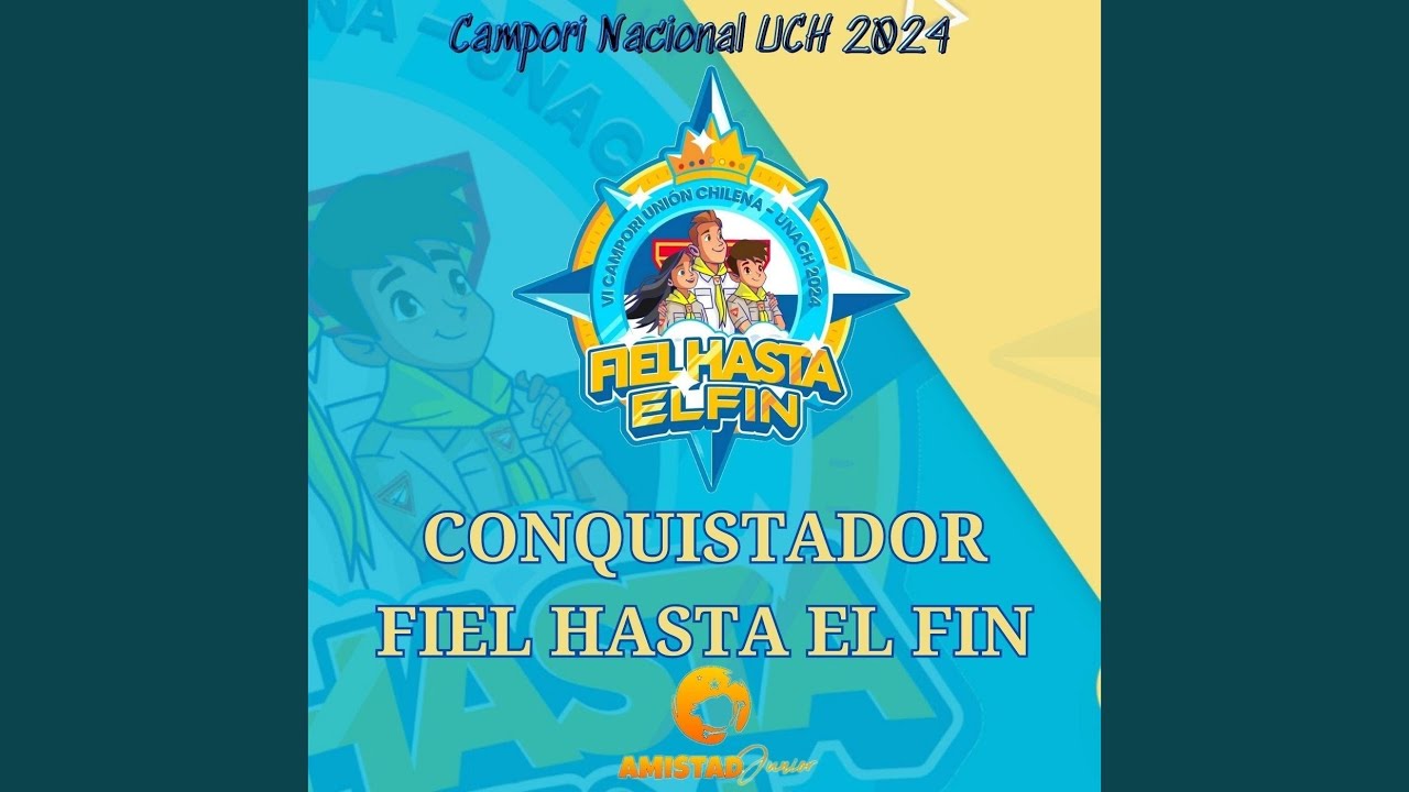 Fiel Hasta el Fin Club de Conquistadores - YouTube