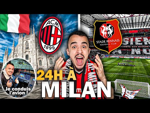 24H À MILAN : VISITE DE LA VILLE ET MATCH À SAN SIRO ! AC Milan - Rennes VLOG