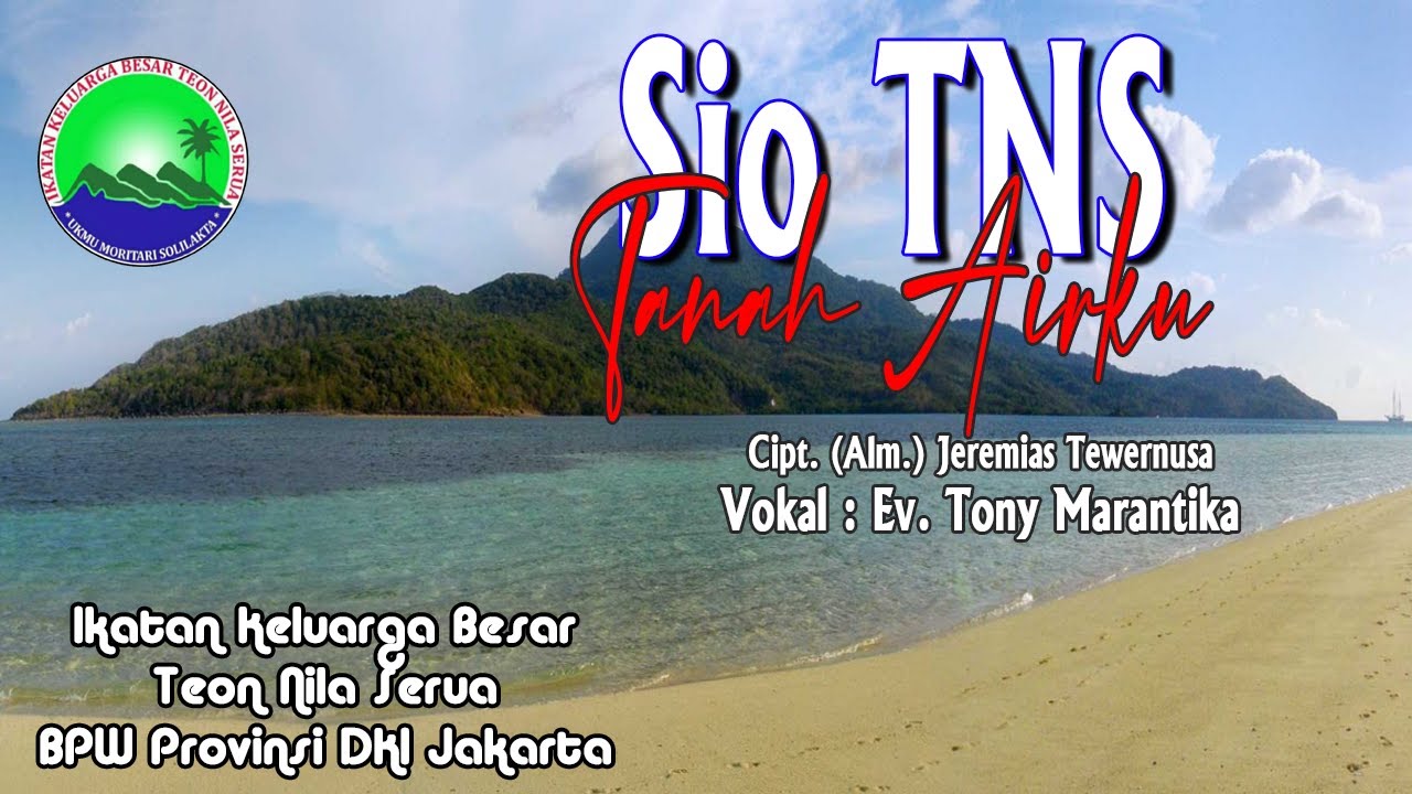 Sio TNS Tanah Airku - Ev. Tony Marantika | Lagu Daerah Populer 2023 - YouTube