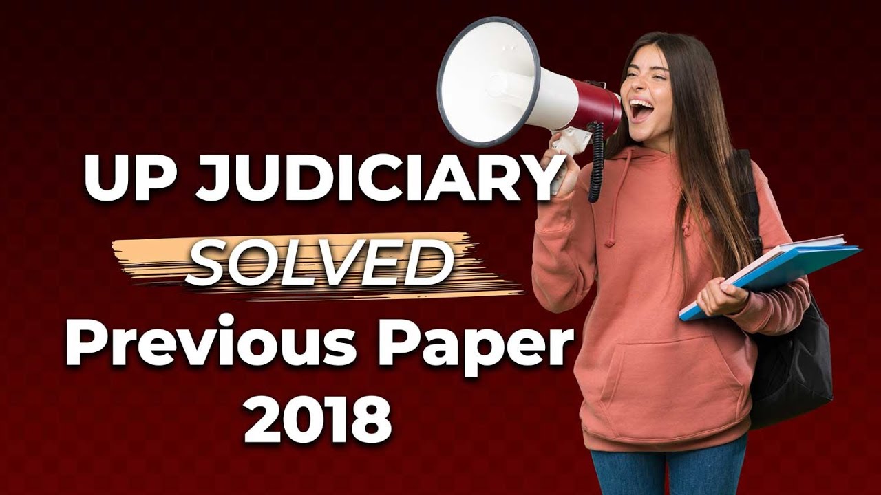 UP Judiciary Previous Paper 2018 - YouTube