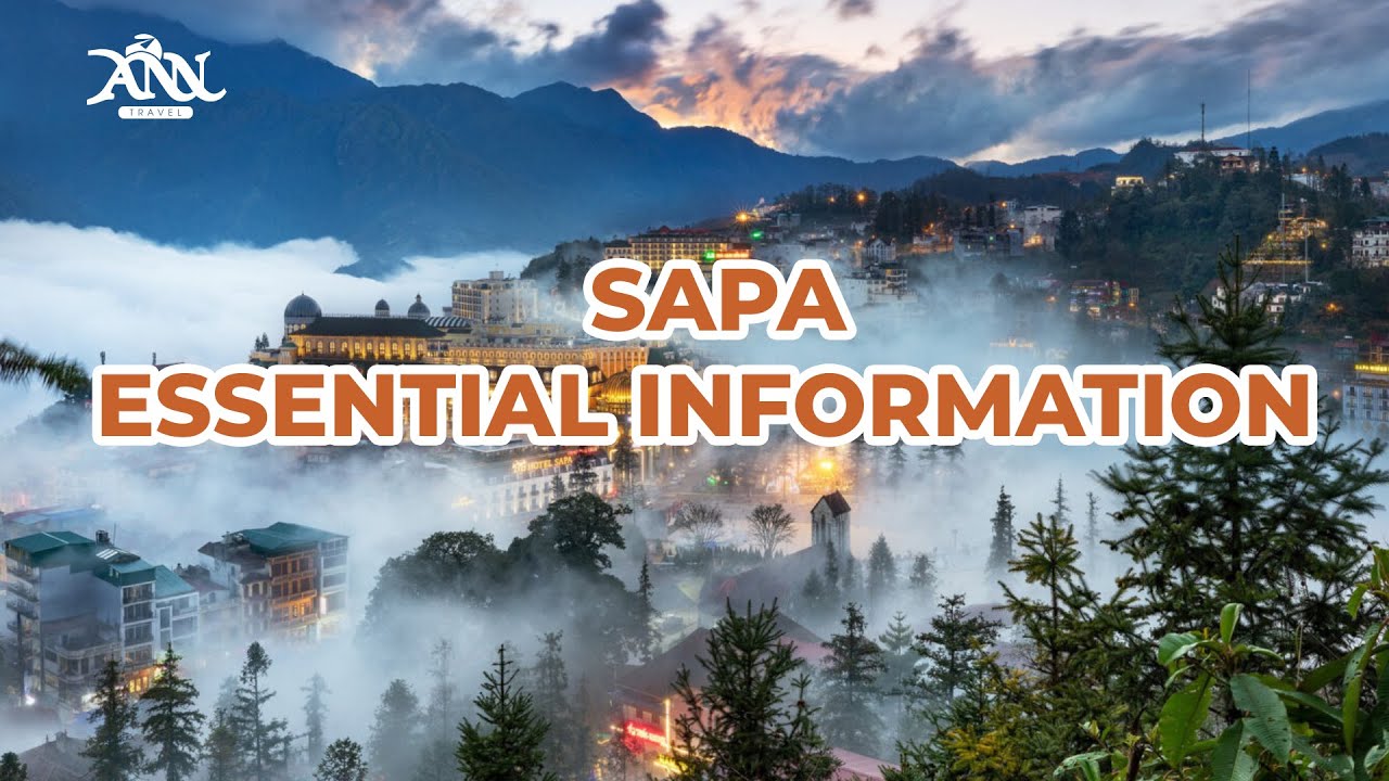 Sapa: Essential Information for Your Journey - YouTube