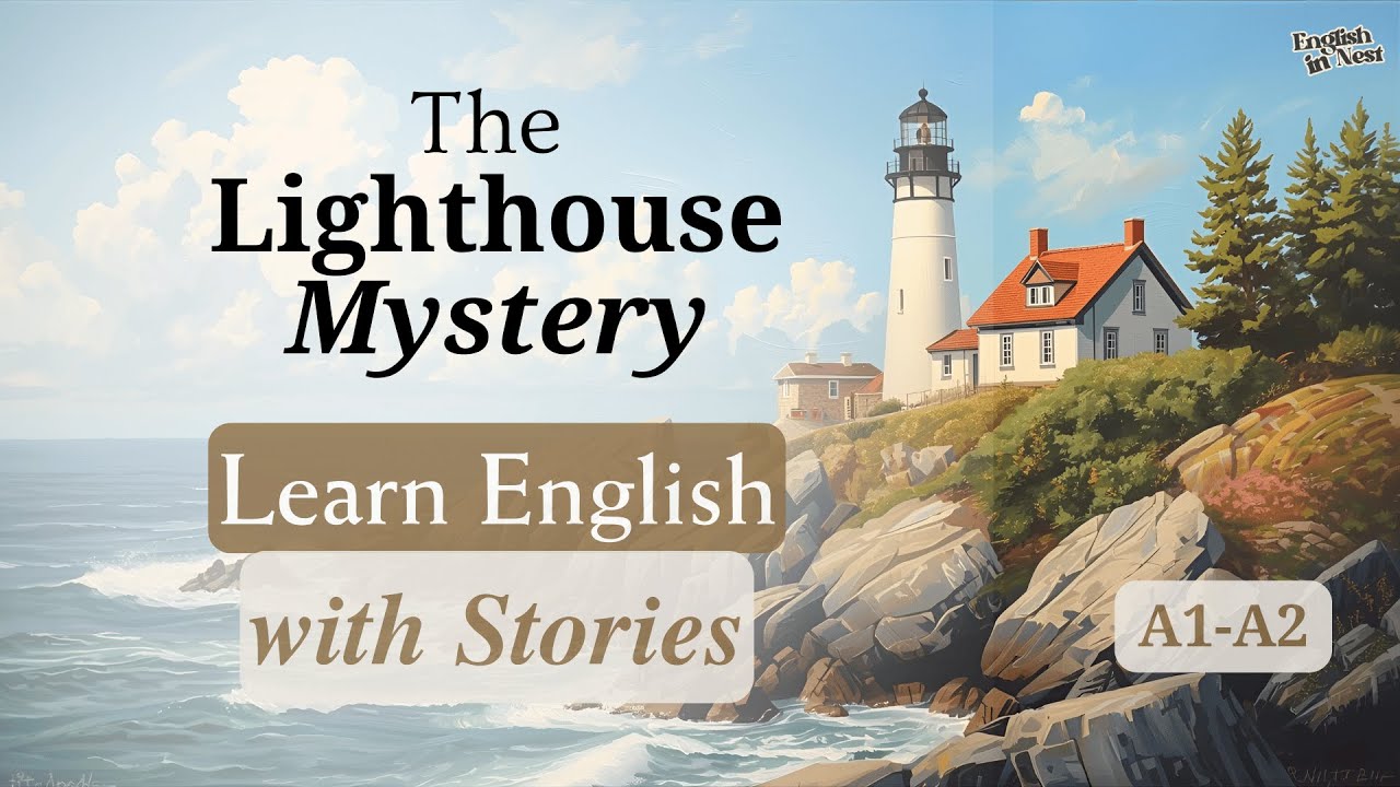 Learn English with Stories — The Lighthouse Mystery | English in Nest ...