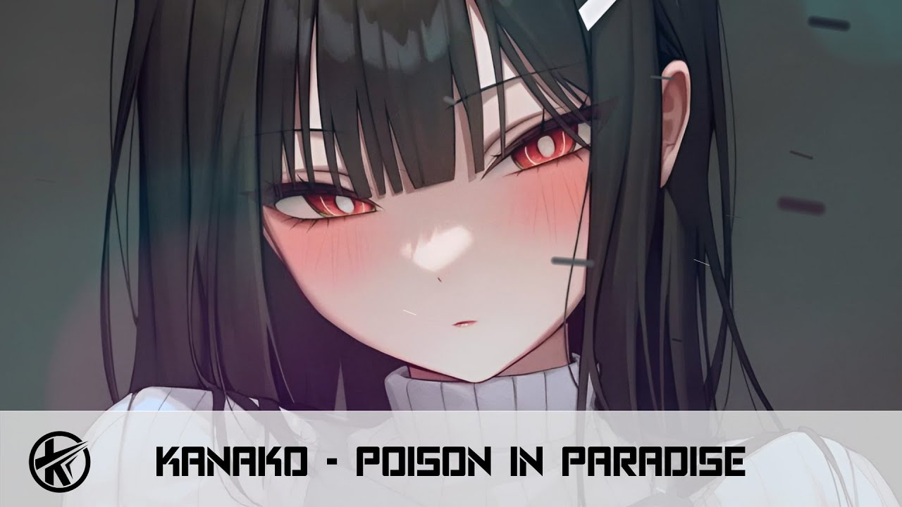 Nightcore - Poison in Paradise | Kanako - YouTube