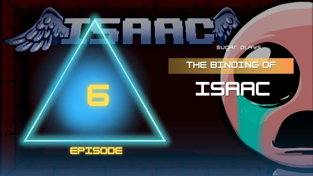 Ep6: A bunch of Broken Hearts, TECH and BRIM | TBOI Repentance | SUGAR - YouTube