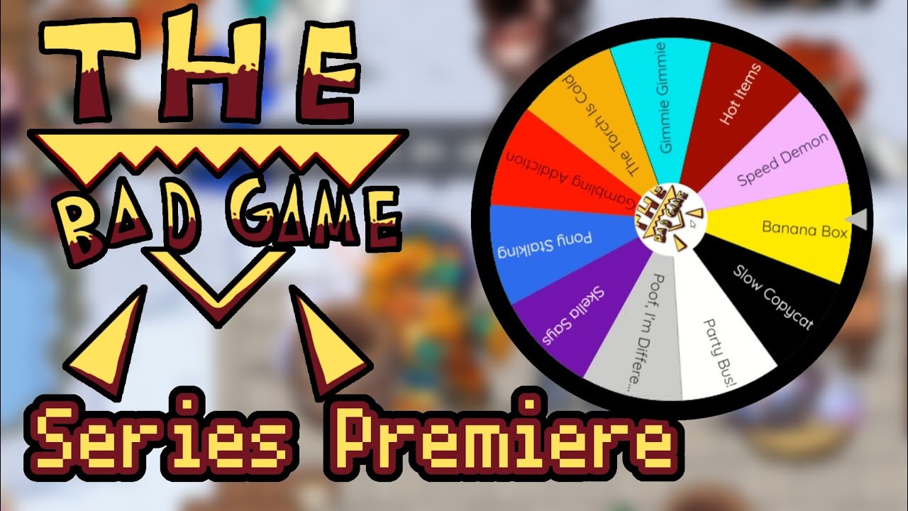 The Bad Game Series Premiere - YouTube