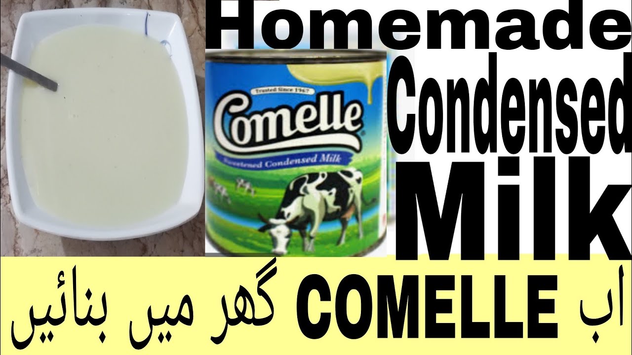 Condensed Milk || Homemade Condensed Milk || Comelle || Easy Recipe ...