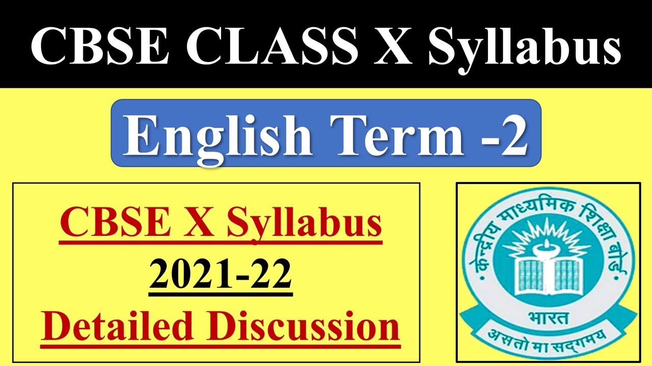 Class 10 Term 2 Syllabus English| Term 2 Syllabus Class 10 English ...